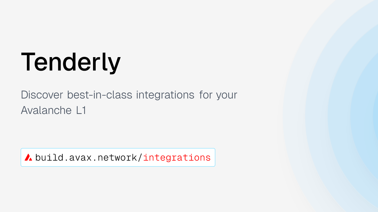 Tenderly | Avalanche Builder Hub